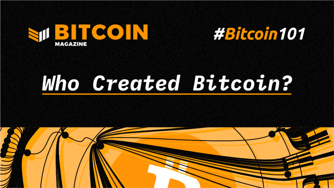 Who Created Bitcoin?