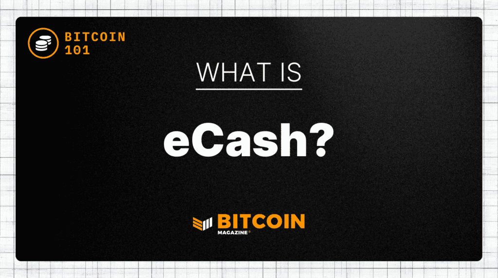 What Is ECash?