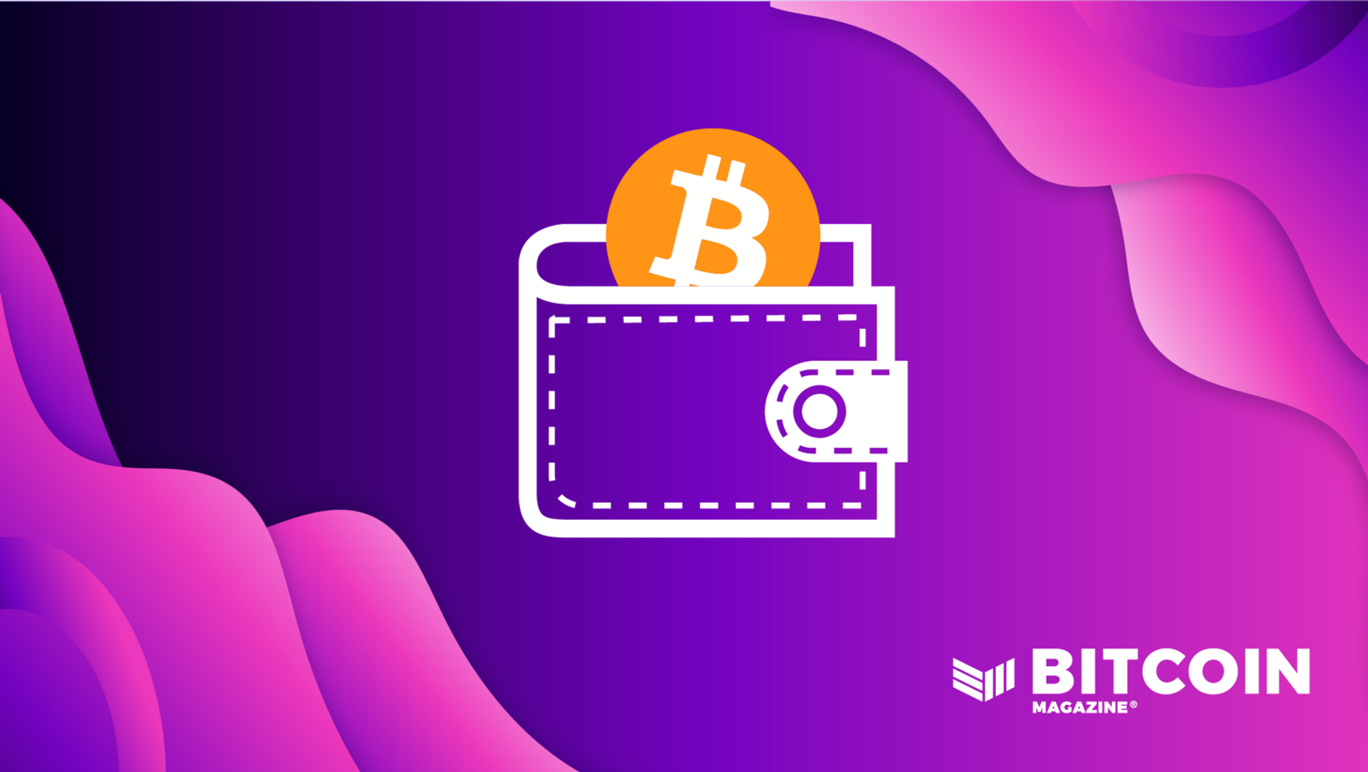 What Is A Bitcoin Wallet? A Guide To Storing Bitcoin